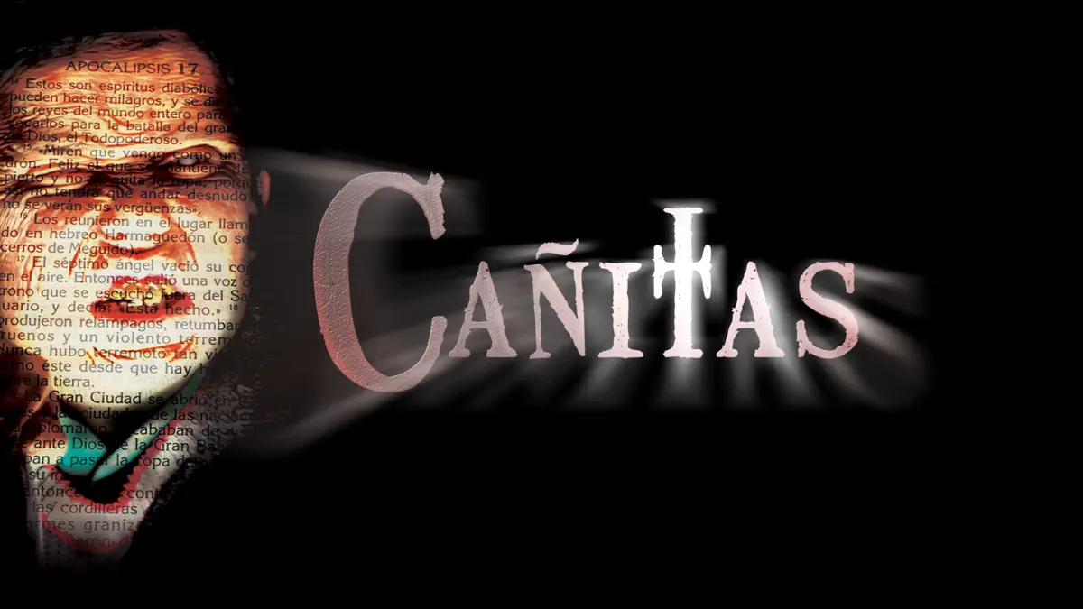 Cañitas, La película - TVNotiBlog