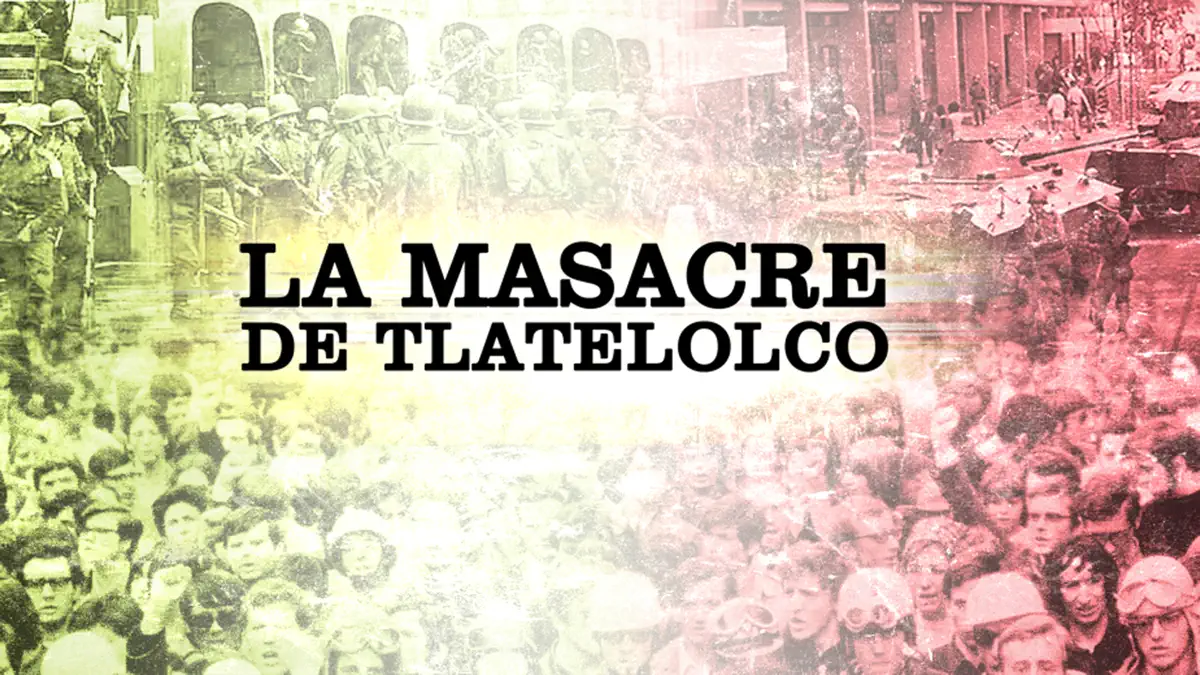 Documental La Masacre de Tlatelolco - TVNotiBlog