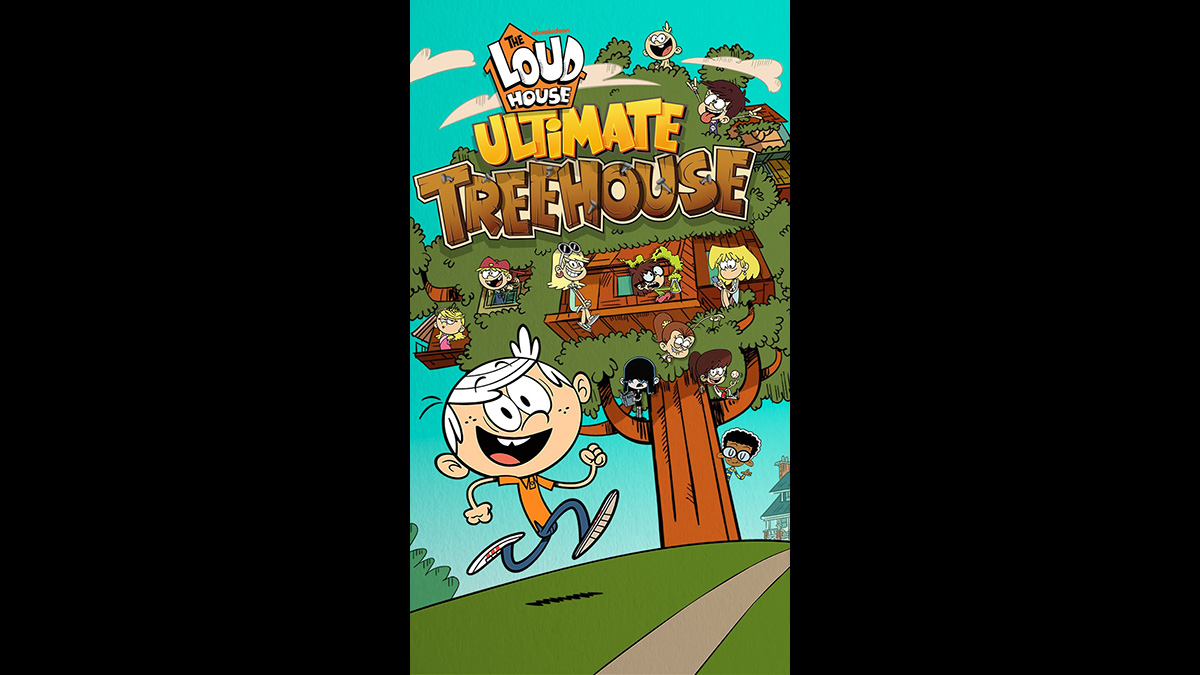 Nickelodeon lanza Loud House Ultimate Treehouse - TVNotiBlog